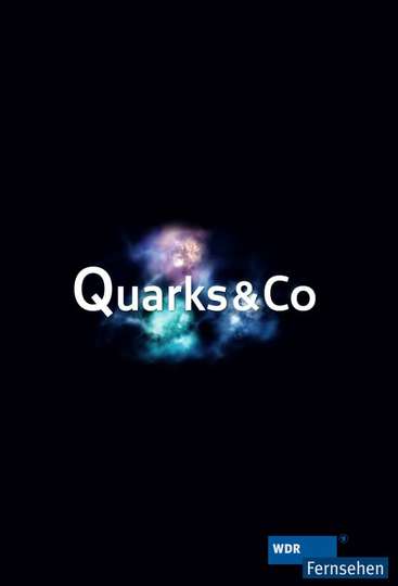 Quarks (1993-2024) - TV Show | Moviefone