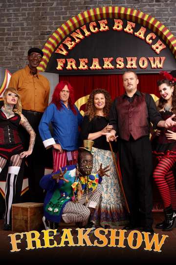 Where to Watch Freakshow | Moviefone