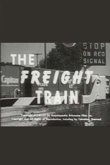 The Freight Train (1954) | Moviefone