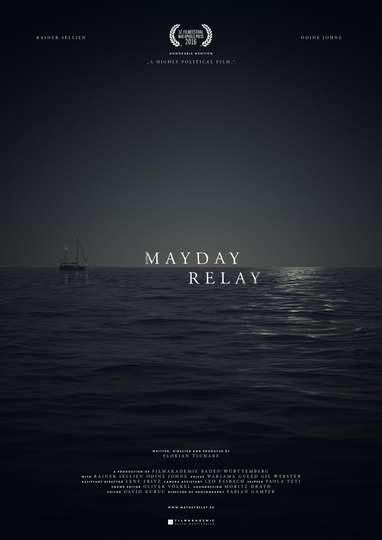 Mayday Relay - Movie | Moviefone