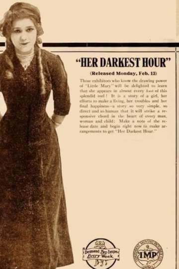 Her Darkest Hour (1911) - Movie | Moviefone Her Darkest Hour (1911) - Movie | Moviefone