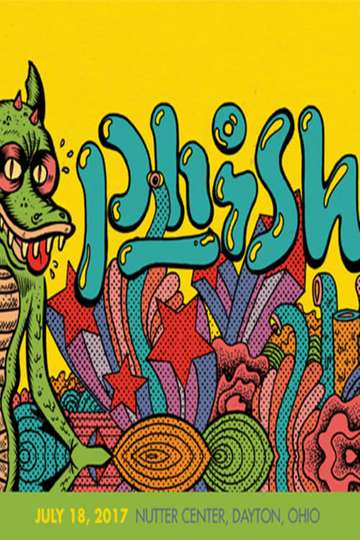 Phish 2017-07-18 Nutter Center Dayton Ohio (2017) Streaming - Where to ...