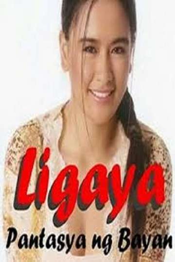 Ligaya, Pantasya ng bayan - Movie | Moviefone