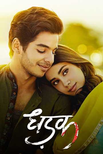 Dhadak - Stream and Watch Online | Moviefone