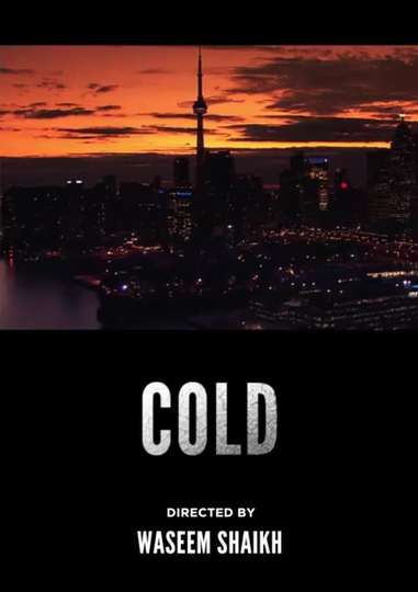 Cold - Movie | Moviefone