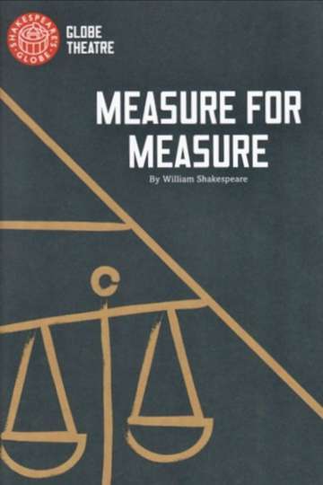 Measure for Measure - Live at Shakespeare's Globe Streaming - Where to ...