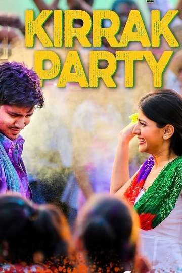 Kirrak Party Stream and Watch Online | Moviefone
