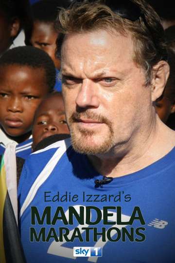 Eddie Izzard's Mandela Marathons (2013) - TV Show | Moviefone