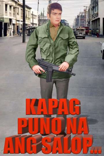 Kapag Puno Na Ang Salop - Movie | Moviefone