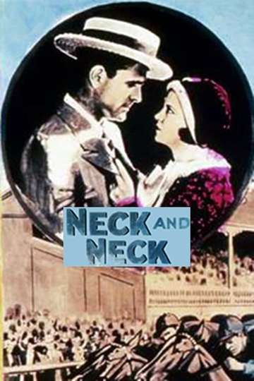 Neck and Neck (1931) - Where to Watch | Moviefone