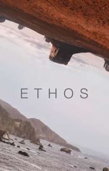Where to Watch Ethos (2018) | Moviefone