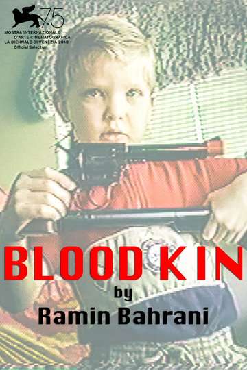 Where to Watch Blood Kin | Moviefone