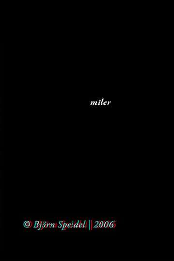 miler - Movie | Moviefone
