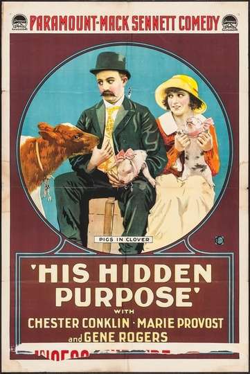 His Hidden Purpose (1918) - Movie | Moviefone