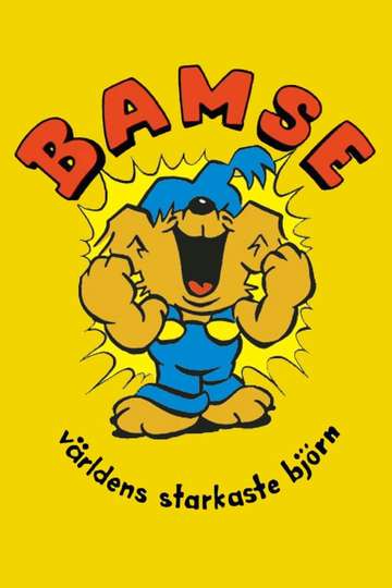 Bamse - The World's Strongest Bear | Moviefone