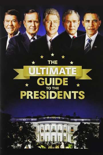 The Ultimate Guide to the Presidents - Where to Watch & Stream Online ...