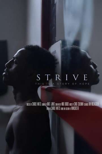 Strive - Movie | Moviefone