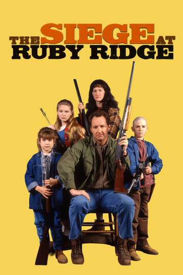 The Siege at Ruby Ridge (1996) - Seasons Guide | Moviefone