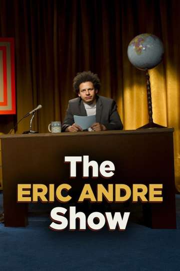 The Eric Andre Show (2012-2023) - TV Show | Moviefone
