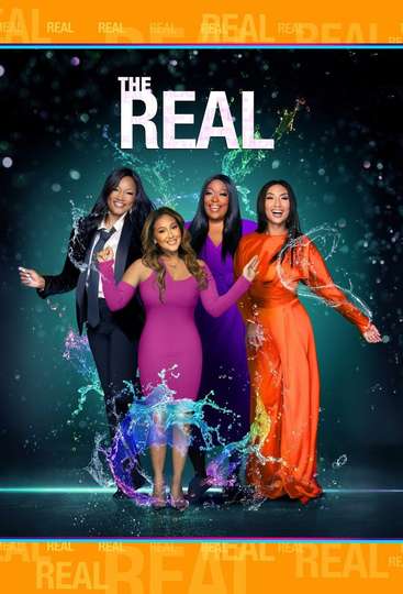 The Real (2014-2021) - Where to Watch | Moviefone