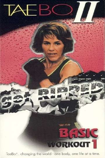 TaeBo II: Get Ripped - Basic 1 Workout | Moviefone
