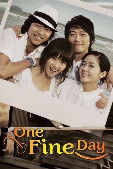 One Fine Day (2006) Streaming - Where to Watch Online | Moviefone
