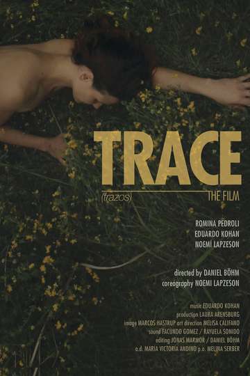 Trace - Movie Cast, Reviews, Trailers & Streaming Info | Moviefone