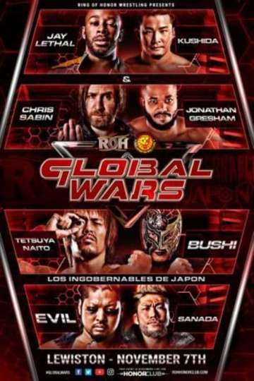 ROH NJPW Global Wars Lewiston (2018) - Movie | Moviefone