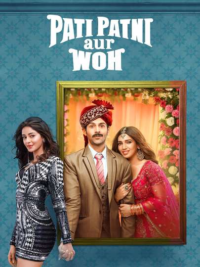 Pati Patni Aur Woh Stream and Watch Online | Moviefone