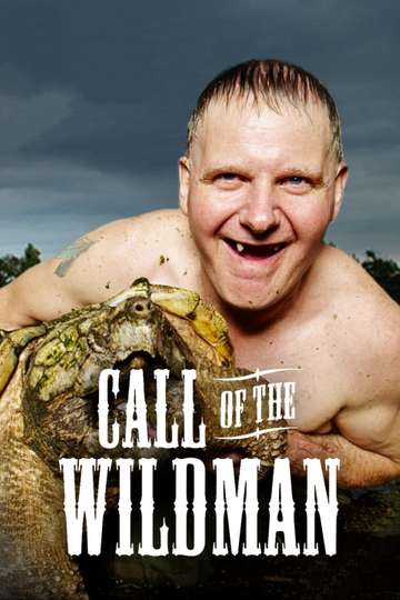 Call of the Wildman (2011-2014) Streaming - Where to Watch Online ...