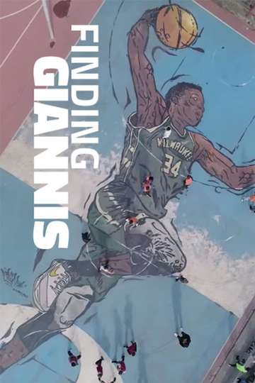 Finding Giannis - Where to Watch | Moviefone