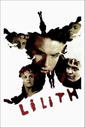 Lilith - Movie | Moviefone