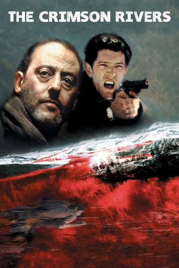 The Crimson Rivers (2001) Stream and Watch Online | Moviefone