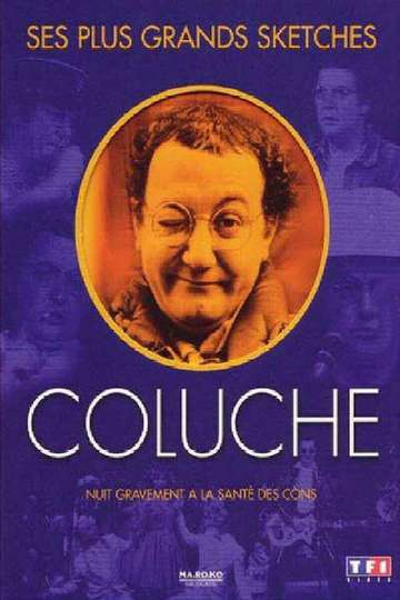 Coluche - Ses plus grands sketches - Movie | Moviefone
