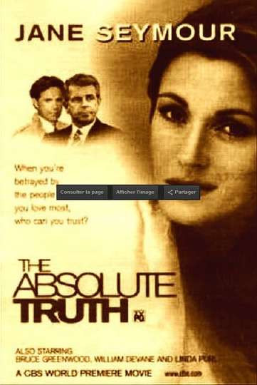 The Absolute Truth - Movie | Moviefone