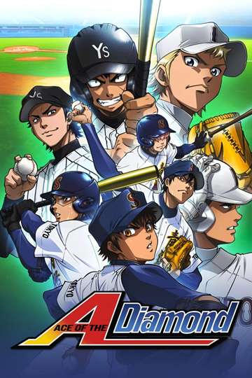 Ace of the Diamond (2013-2020) - Where to Watch & Stream Online | Moviefone