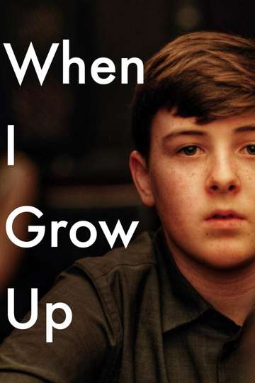 When I Grow Up | Moviefone