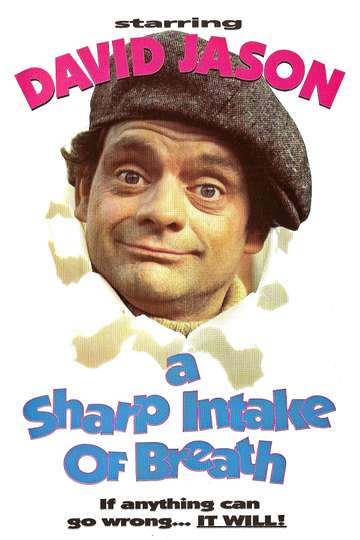 A Sharp Intake of Breath (1977-1981) - TV Show | Moviefone