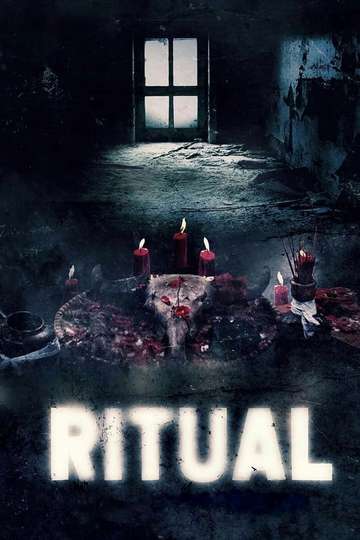 Ritual - Movie | Moviefone