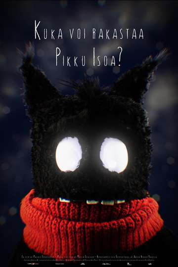 Who Can Love Pikku Iso - Cast, Reviews, Trailers & Where to Watch ...