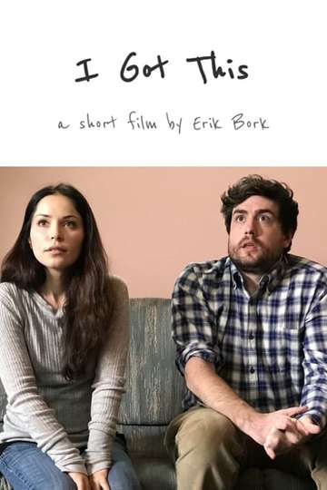 I Got This (2018) - Where to Watch | Moviefone