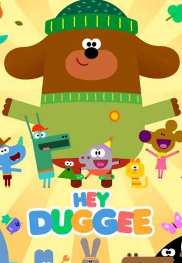 Hey Duggee at the Cinema - Movie | Moviefone