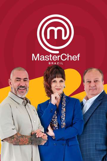 MasterChef Brasil (2014-2025) - TV Show | Moviefone