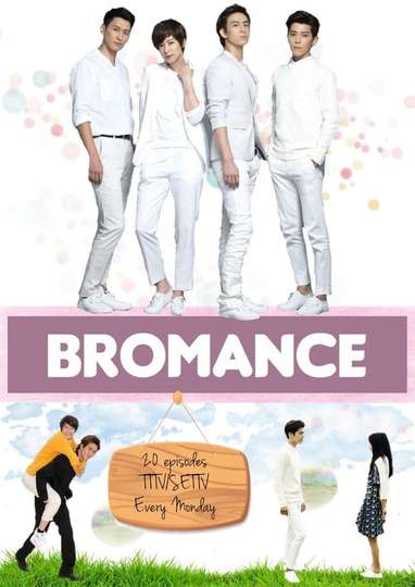 Bromance (2015-2016) - Where to Watch & Stream Online | Moviefone