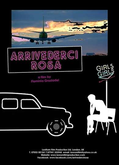 Arrivederci Rosa - Where to Watch | Moviefone