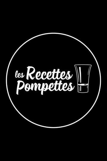 Les recettes pompettes (2015-2017) - Seasons Guide | Moviefone