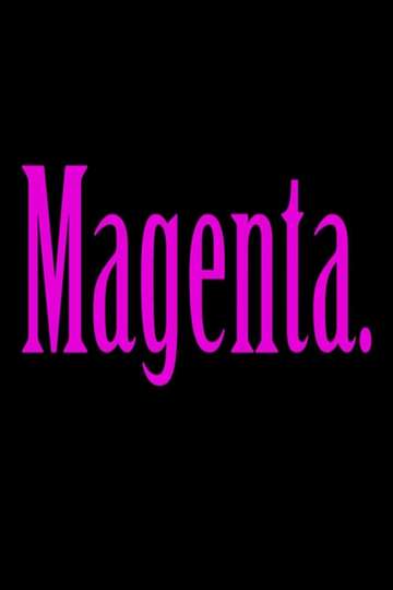 Magenta Cast and Crew | Moviefone