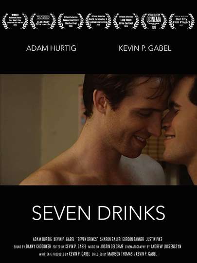 Seven Drinks | Moviefone