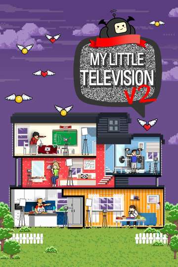 My Little Television (2015-2020) - TV Show | Moviefone