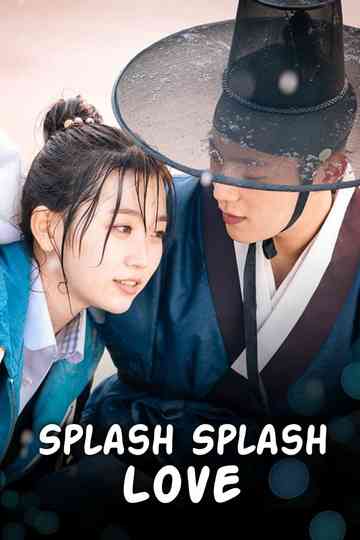 Splash Splash Love (2015) Streaming - Where to Watch Online | Moviefone